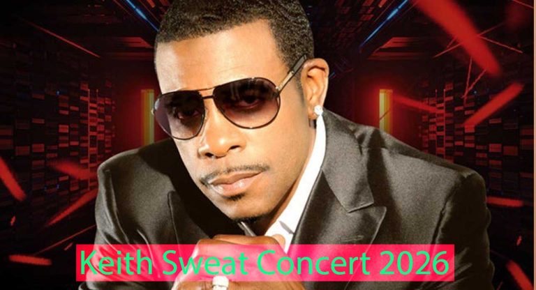 Keith Sweat Concert 2026: Dates, Tickets & What to Expect
