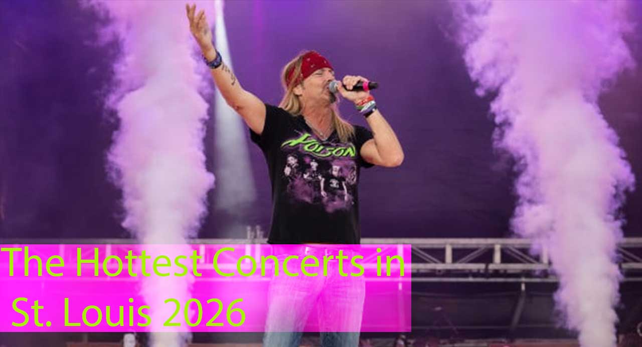 The Hottest Concerts in St. Louis 2026 Revealed!